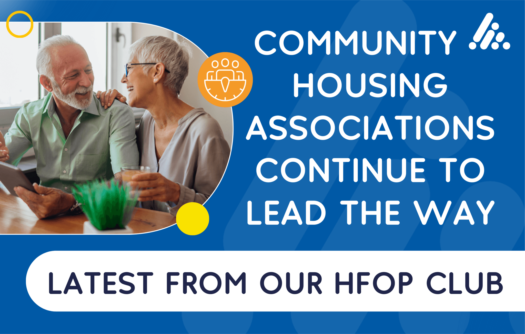 Community Housing Associations Continue to Lead the Way: Insights from ...