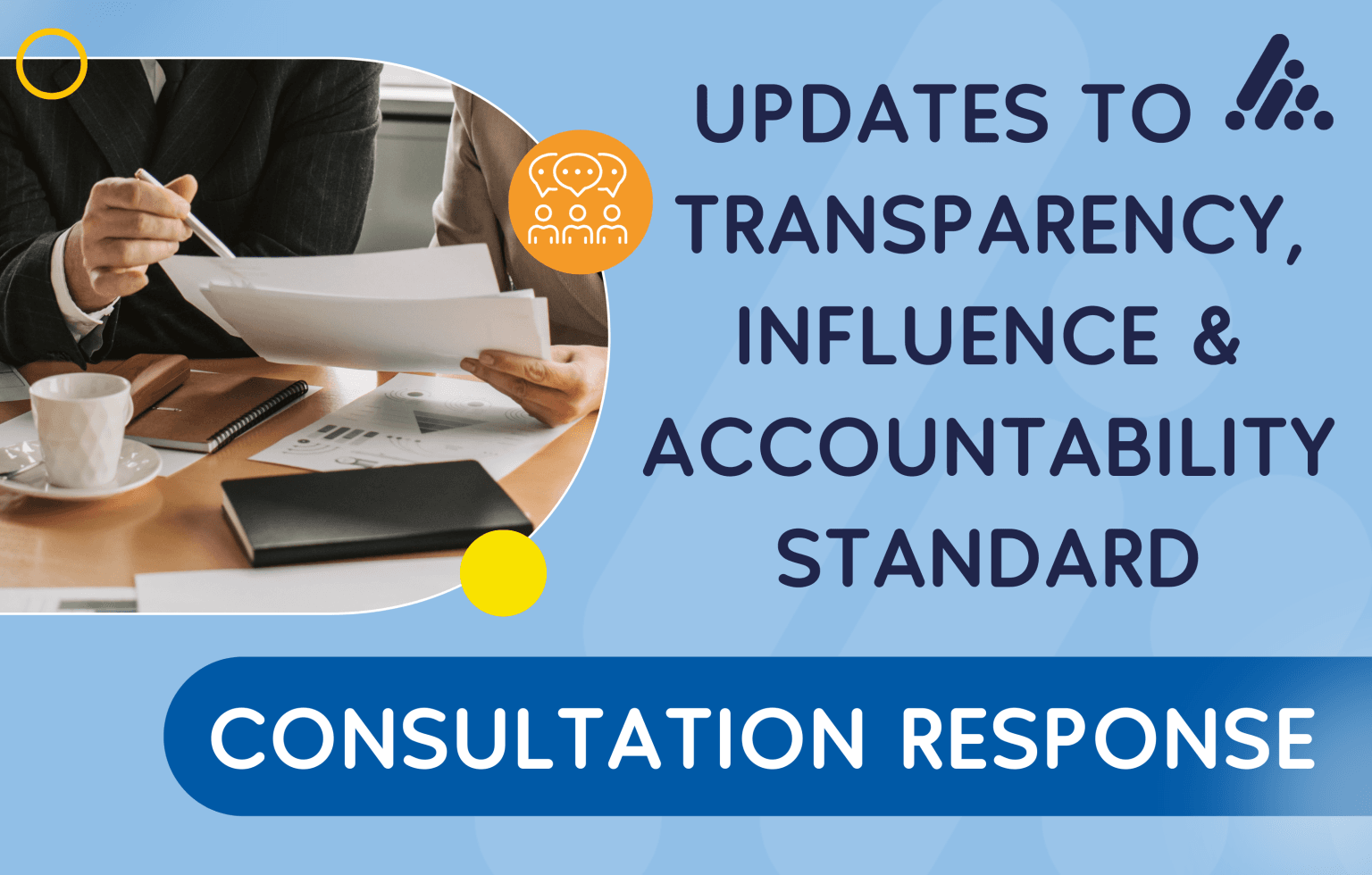 Supporting Transparency and Practical Delivery: Our Response to the ...